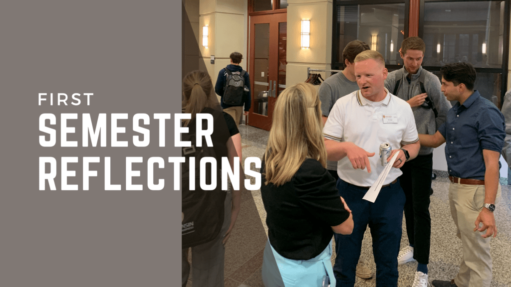First Semester Reflections | Wisconsin School of Business