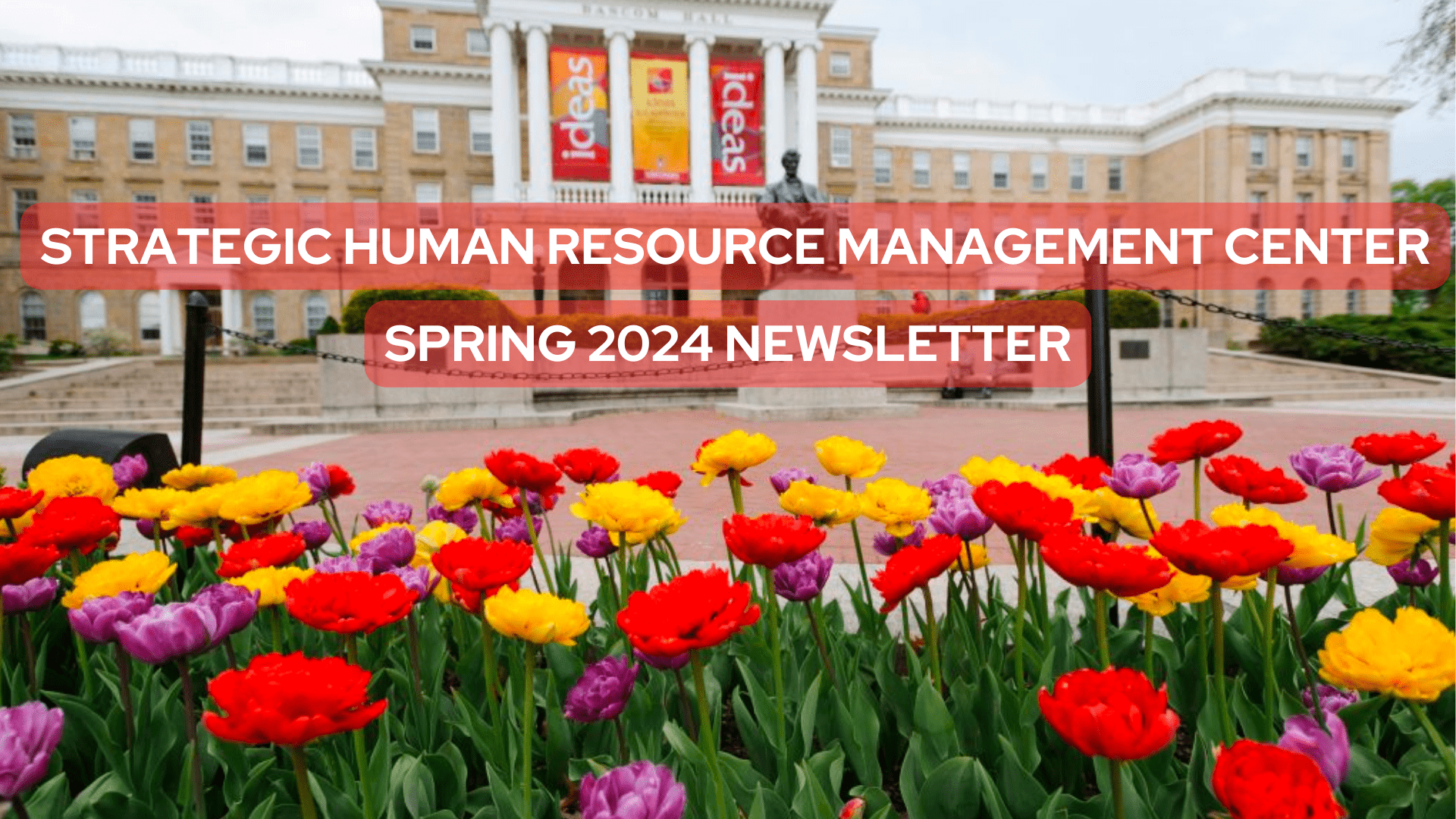 Spring 2024 Newsletter | Wisconsin School of Business
