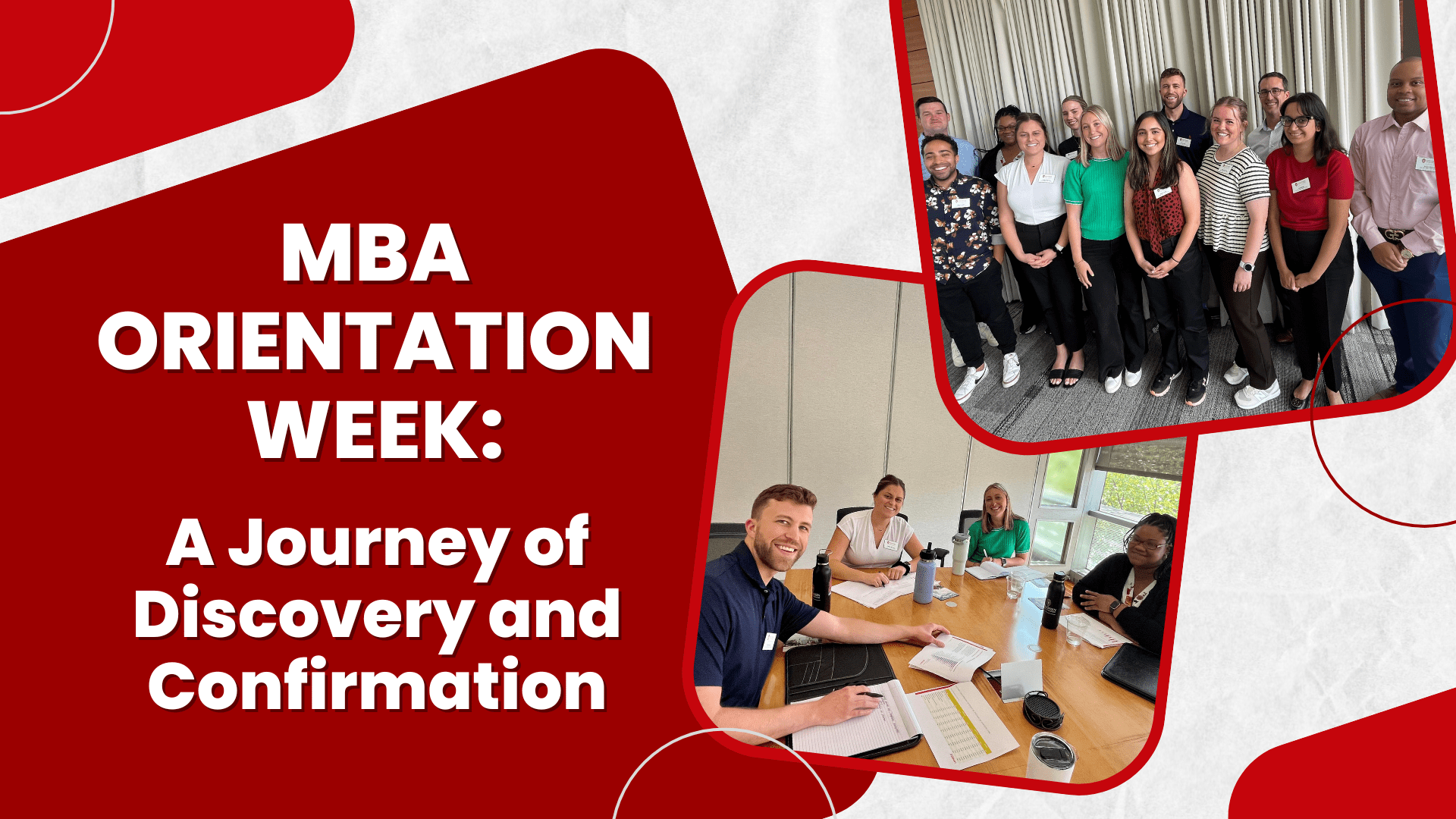 MBA Orientation Week: A Journey of Discovery and Confirmation ...