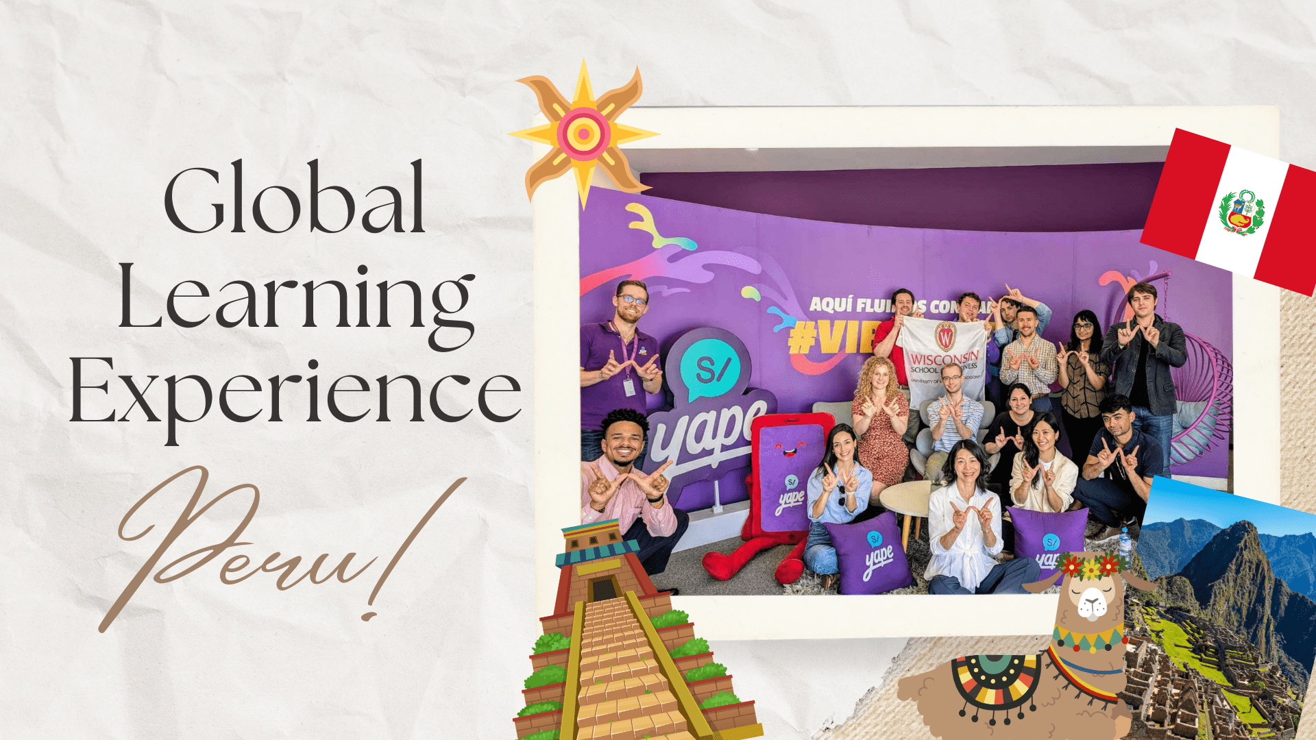 Where in the World is…Global Learning Experience 2025? Peru ...